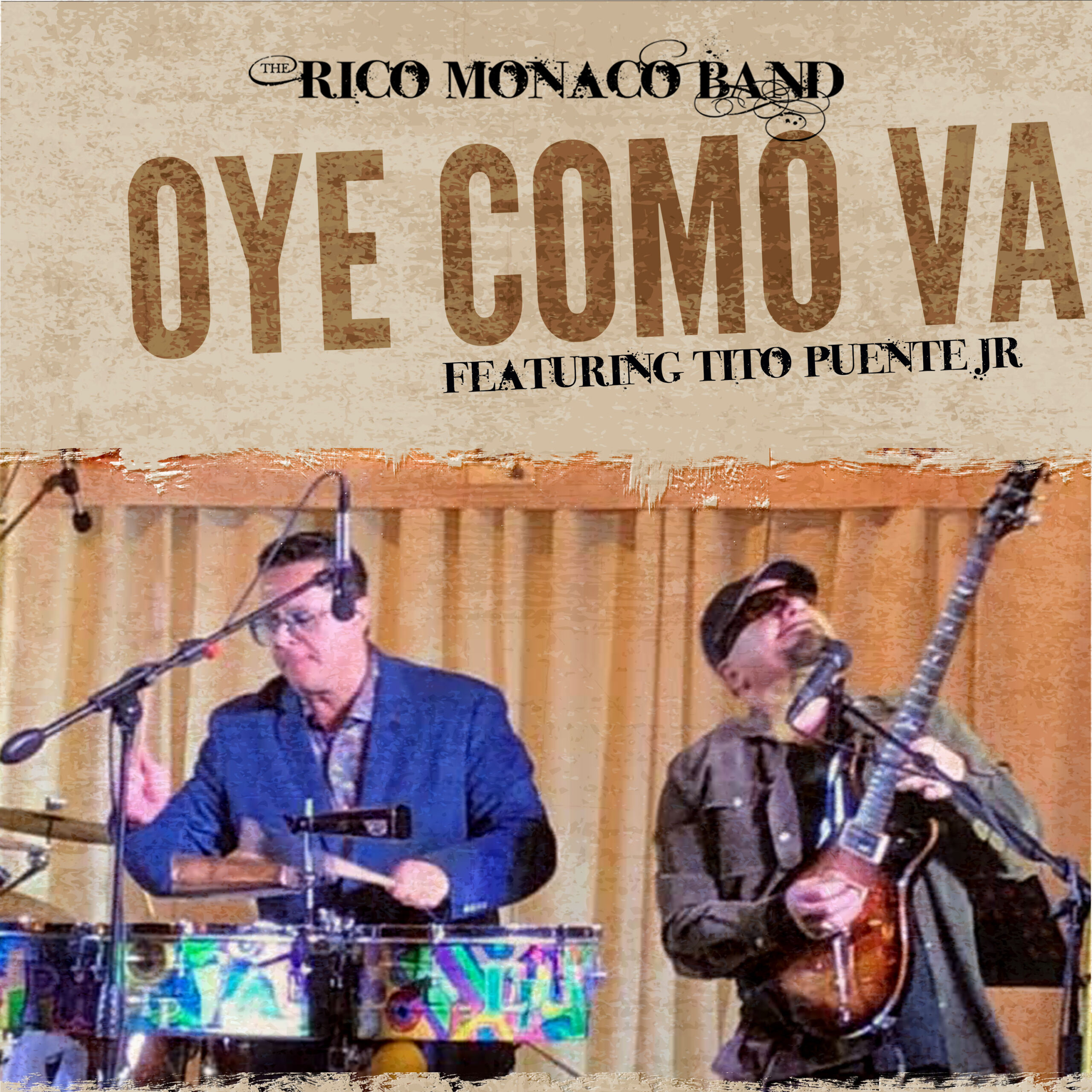 Oye-Como-Va-SINGLE-LR | Rico Monaco Band